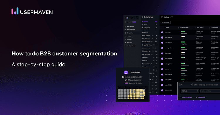 How to do B2B customer segmentation: A step-by-step guide